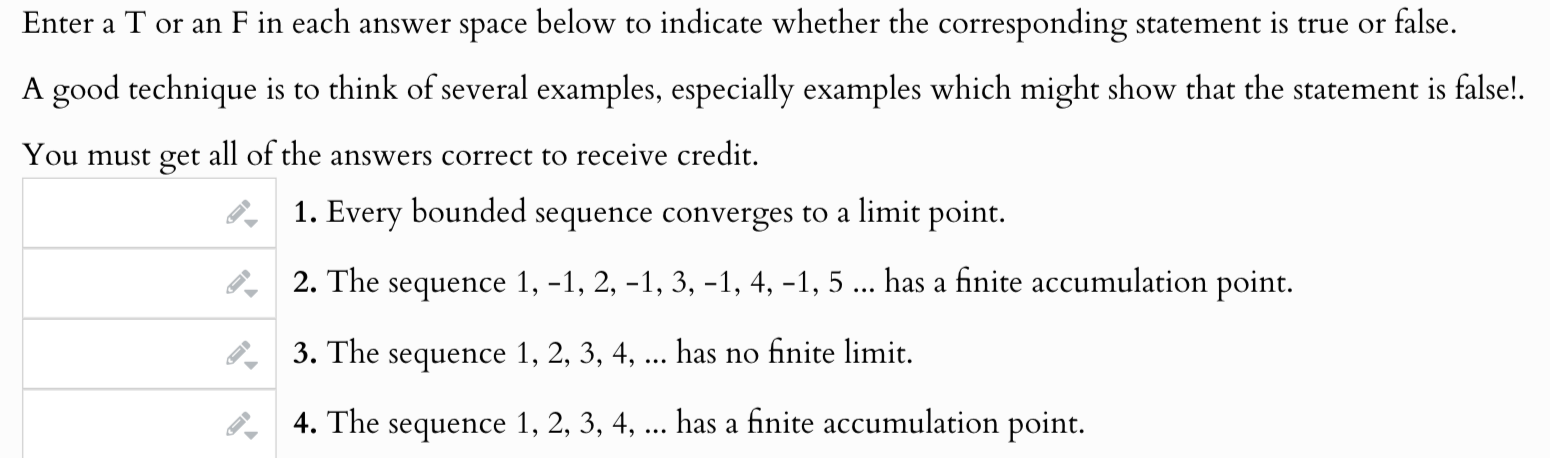 Solved Enter a T ﻿or an F ﻿in each answer space below to | Chegg.com