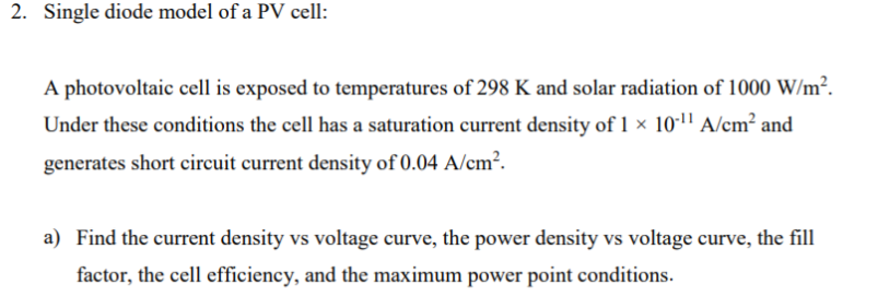 2. Single diode model of a PV cell: A photovoltaic | Chegg.com