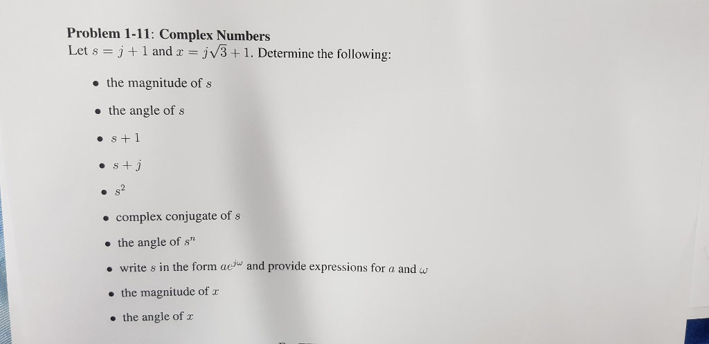 Solved Problem 1-11: Complex Numbers Let s-j + 1 and x /3 + | Chegg.com