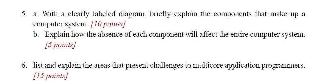 Solved 5. a. With a clearly labeled diagram, briefly explain | Chegg.com