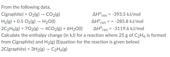 Solved From the following data, C(graphite) + O2(g) → CO2(g) | Chegg.com