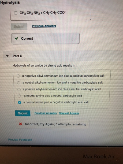 Solved Hydrolysis снз-CH2-NH2 + CH3-CH2-COO- Previous | Chegg.com
