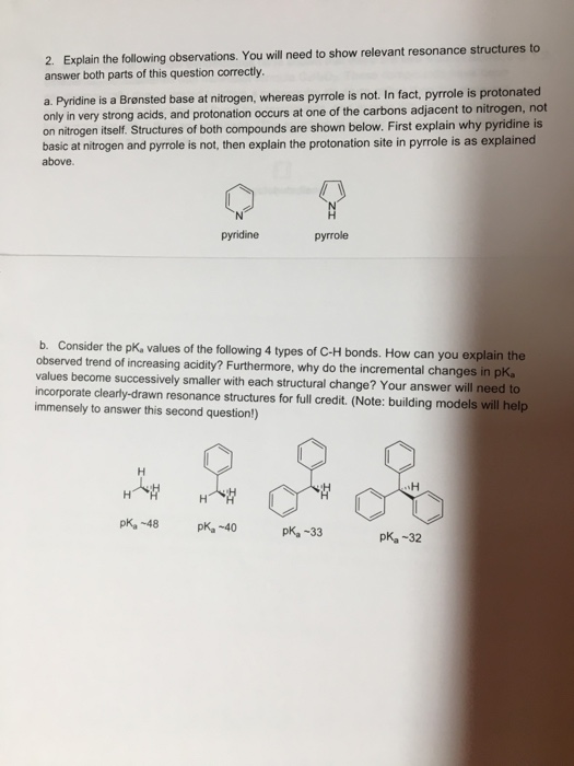 Solved 2. Explain the following observations. You will need | Chegg.com