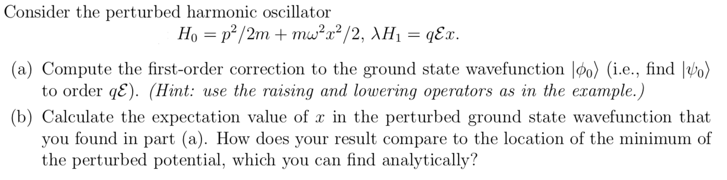 Solved Consider the perturbed harmonic oscillator | Ho = p | Chegg.com