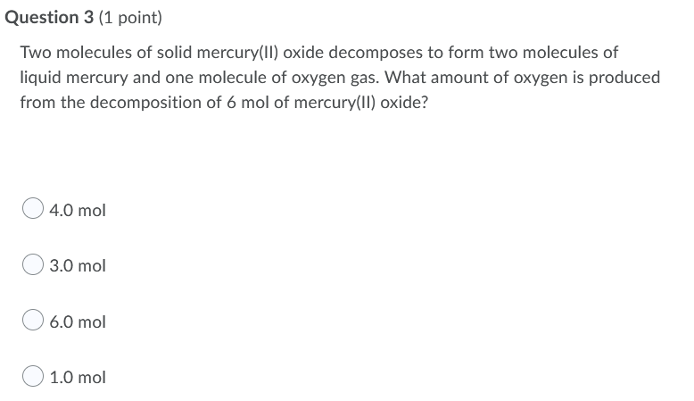 Solved Question 3 (1 point) Two molecules of solid | Chegg.com