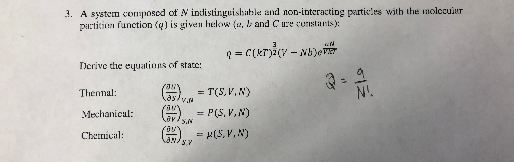 Solved 3. A system composed of N indistinguishable and | Chegg.com