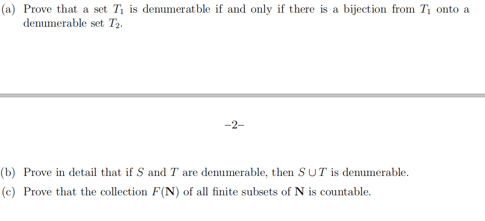 Solved (a) Prove that a set Ti is denumeratble if and only | Chegg.com