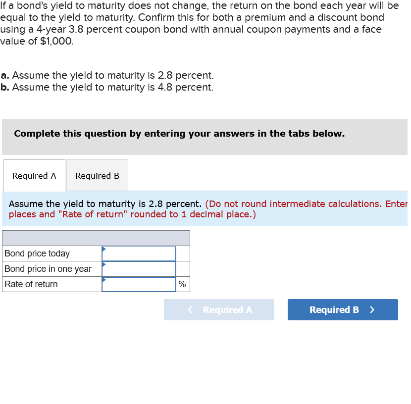 Solved If a bond's yield to maturity does not change, the | Chegg.com