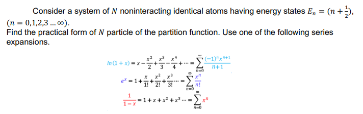 Solved Consider a system of N noninteracting identical atoms | Chegg.com