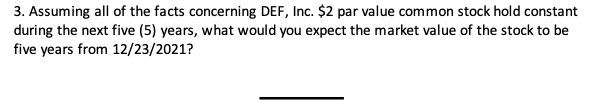 Solved 2. Consider the following facts concerning DEF, Inc. | Chegg.com
