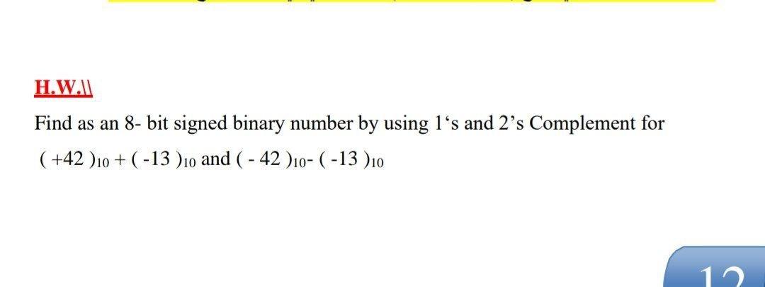 Solved H.W.IN Find as an 8-bit signed binary number by using | Chegg.com