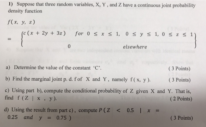 Solved 1) Suppose that three random variables, X, Y, and Z | Chegg.com