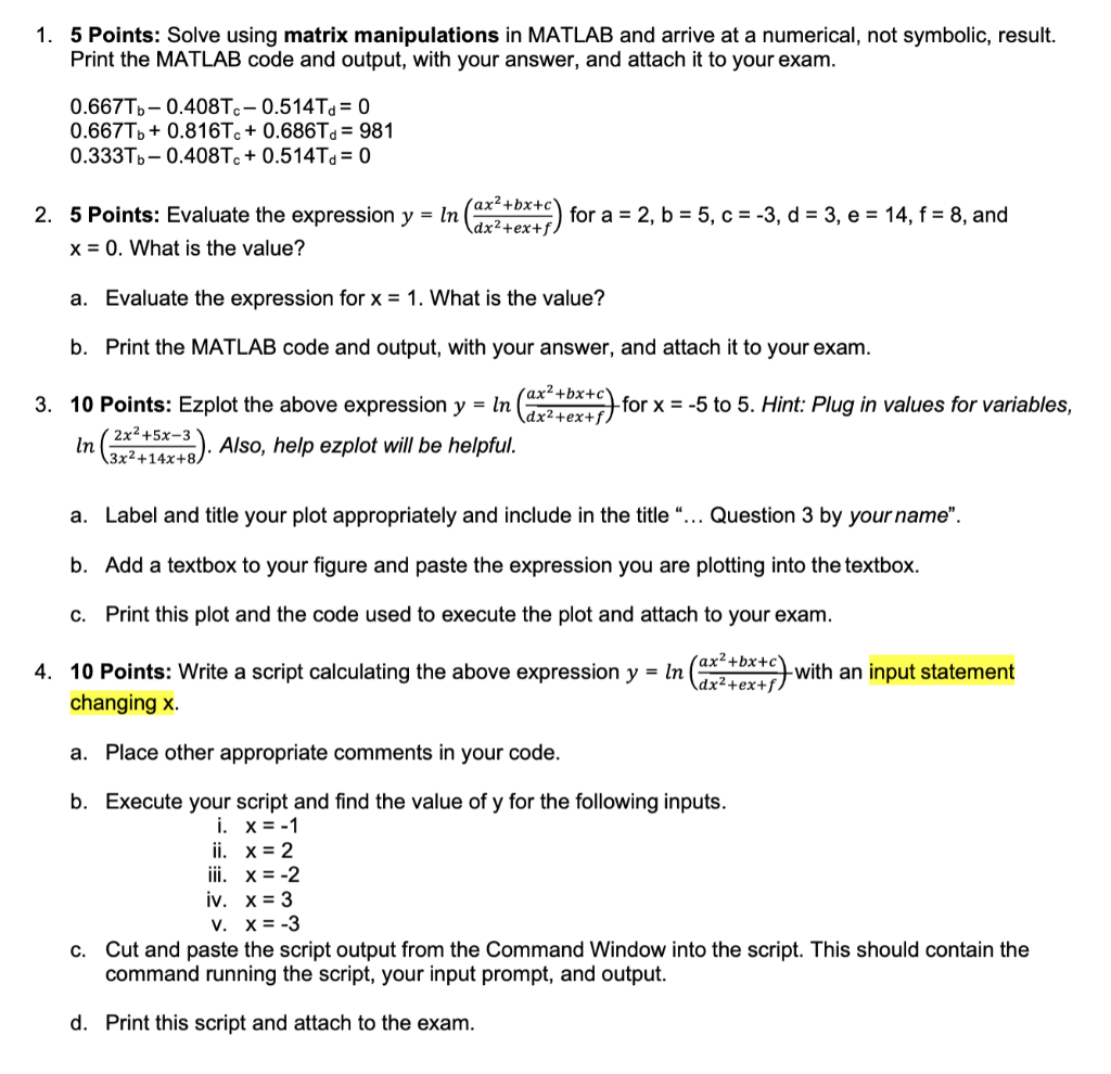 Solved 1. 5 Points: Solve using matrix manipulations in | Chegg.com