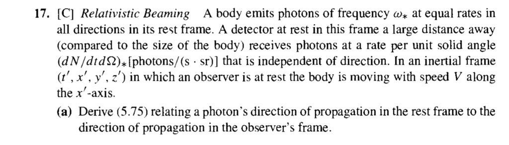 Solved 17. [C] Relativistic Beaming A body emits photons of | Chegg.com