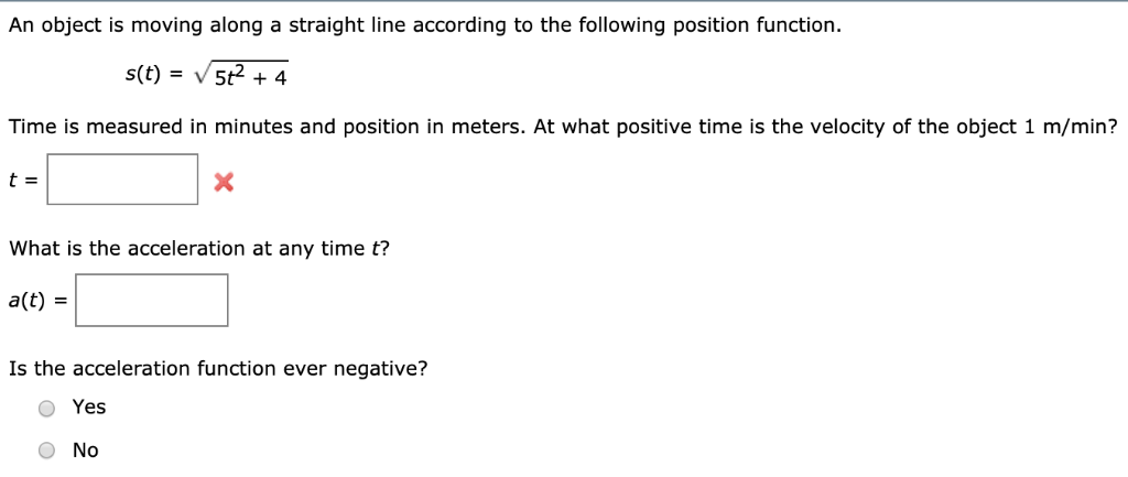 Solved An Object Is Moving Along A Straight Line According