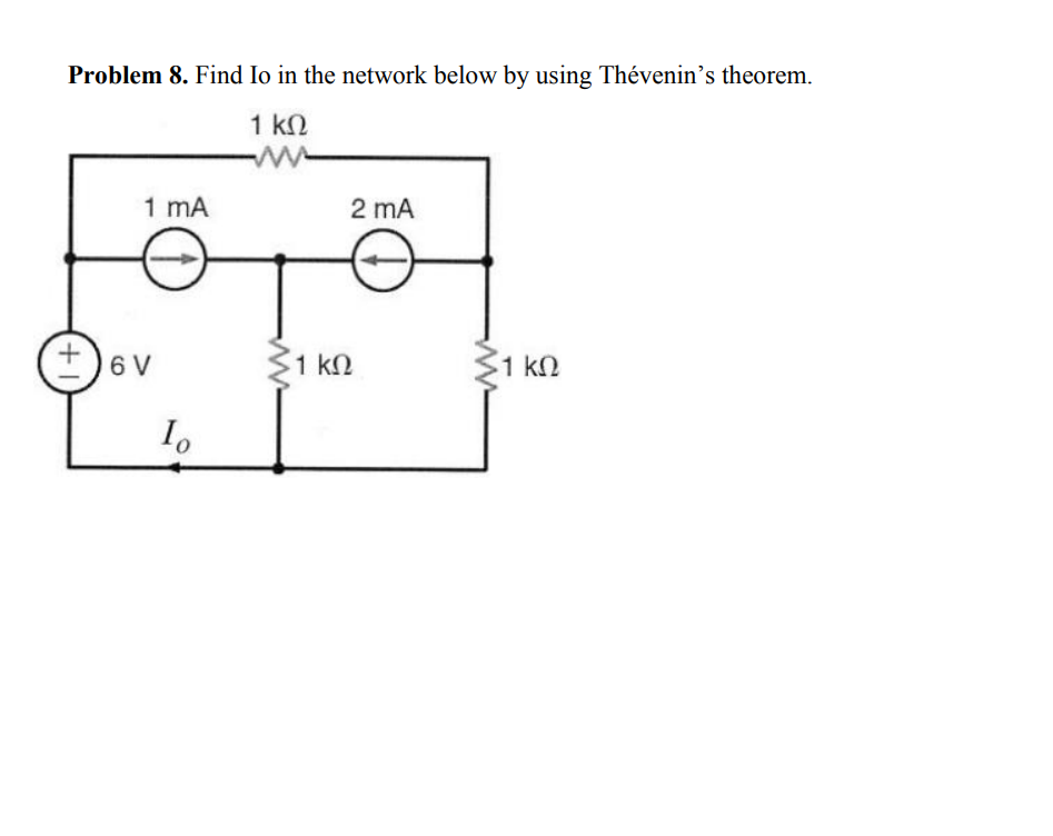 Solved Problem 8 Find Io In The Network Below By Using 