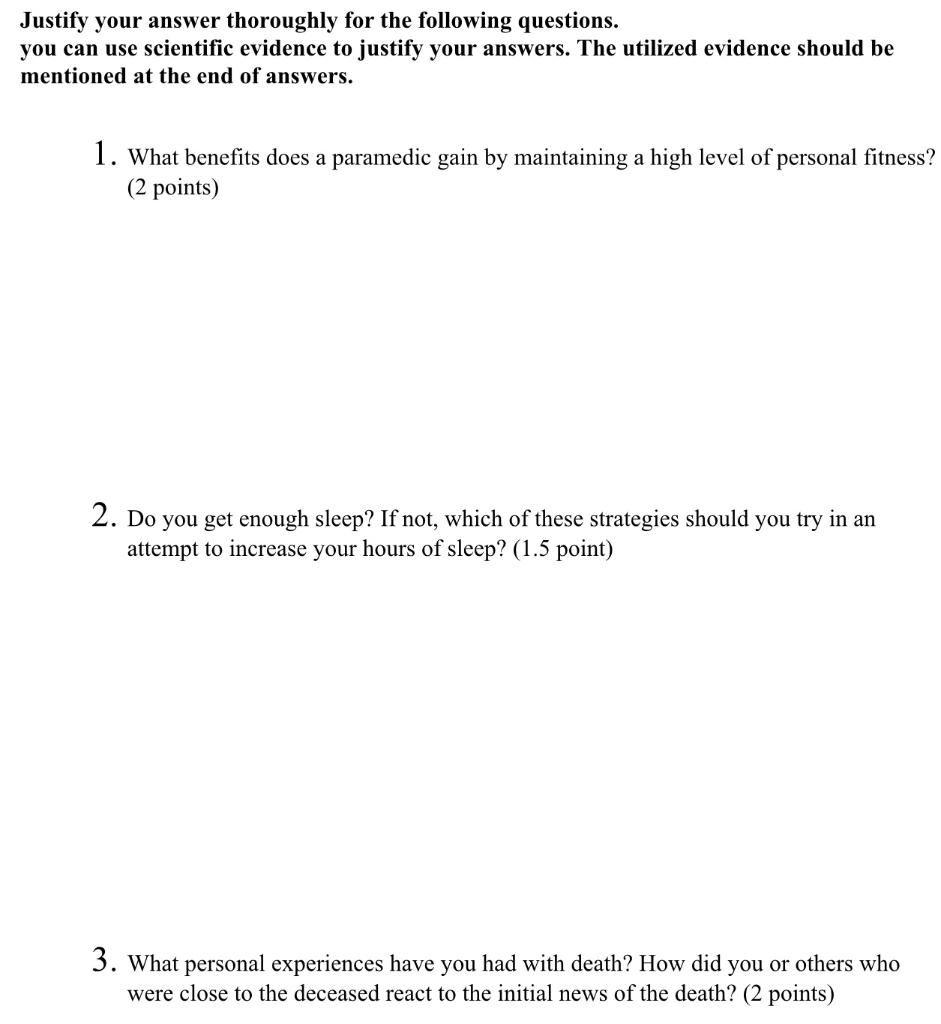 Solved Justify your answer thoroughly for the following | Chegg.com