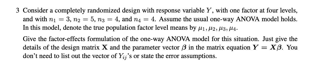 Solved 3, n2 5, n3 = 3 Consider a completely randomized | Chegg.com