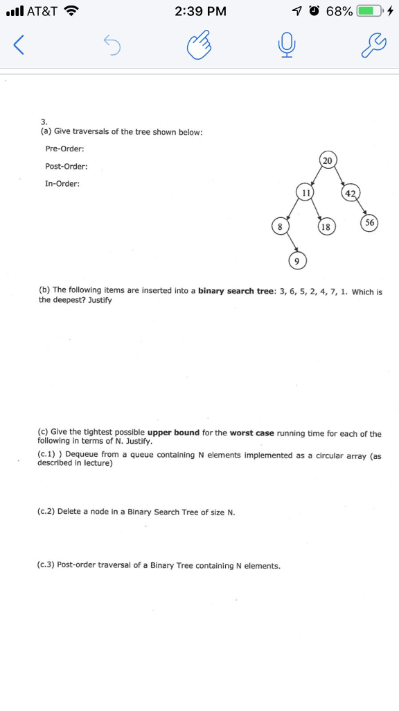 Solved . AT&T 2:39 PM 3. (a) Give traversals of the tree | Chegg.com