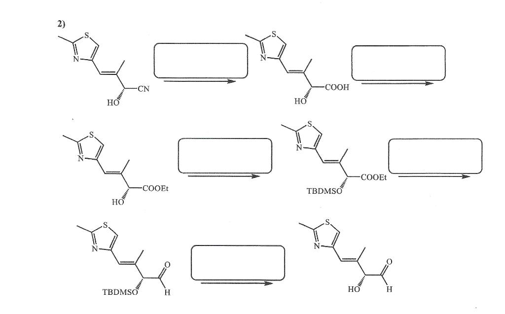 Solved 1) N(CH3)2 2) CN -COOH HO НО N COOEt COOEt TBDMSO | Chegg.com