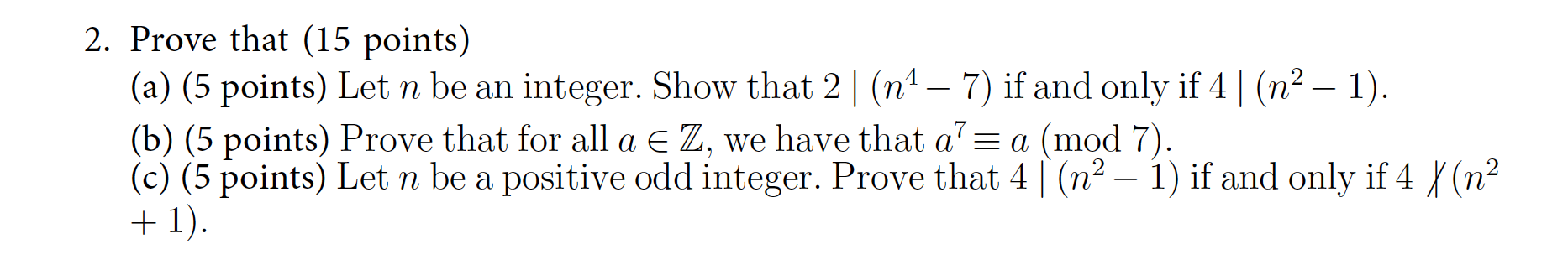 Solved 2. Prove that (15 points) (a) (5 points) Let n be an | Chegg.com