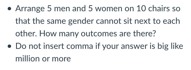 Solved Arrange 5 men and 5 women on 10 chairs so that the | Chegg.com