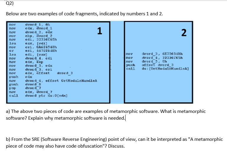 Solved Q2) Below are two examples of code fragments, | Chegg.com