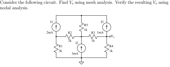 Solved Consider the following circuit. Find Vo using mesh | Chegg.com