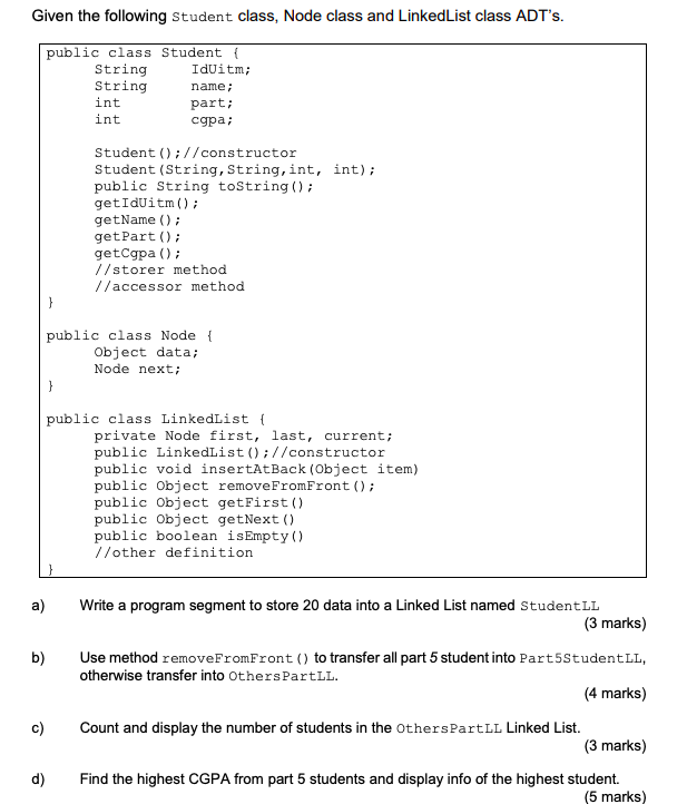 Given the following Student class, Node class and | Chegg.com