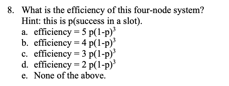 Data-Link Layer: Suppose four active nodesnodes A, B, | Chegg.com