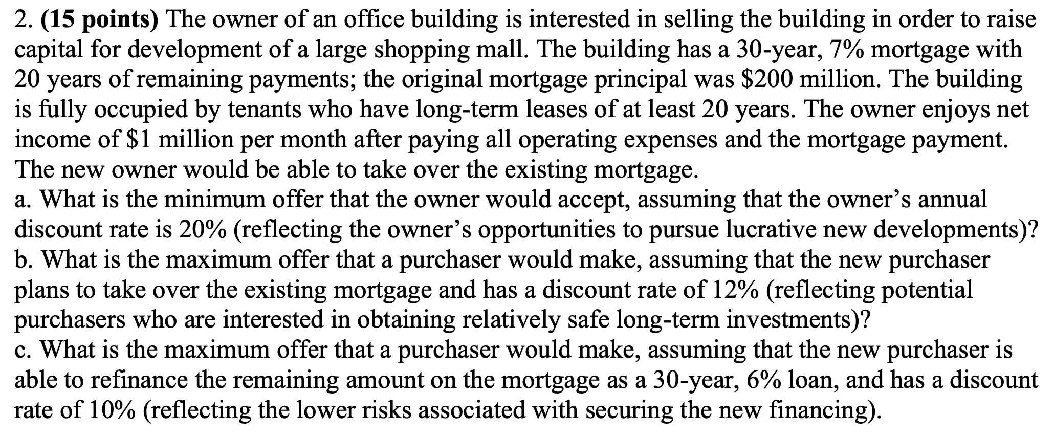 Solved 2. (15 points) The owner of an office building is | Chegg.com