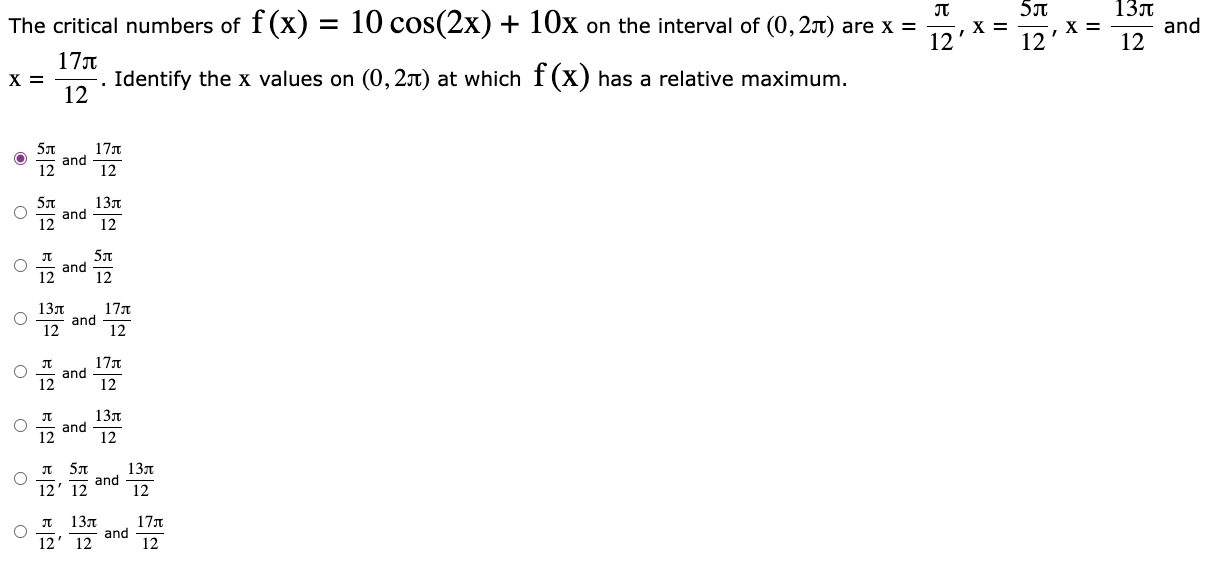 Solved The critical numbers of f(x)=10cos(2x)+10x on the | Chegg.com