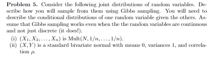 Solved Problem 5. Consider the following joint distributions | Chegg.com