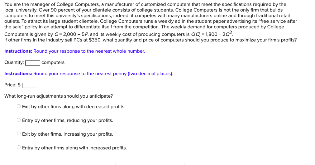 Solved You are the manager of College Computers, a | Chegg.com