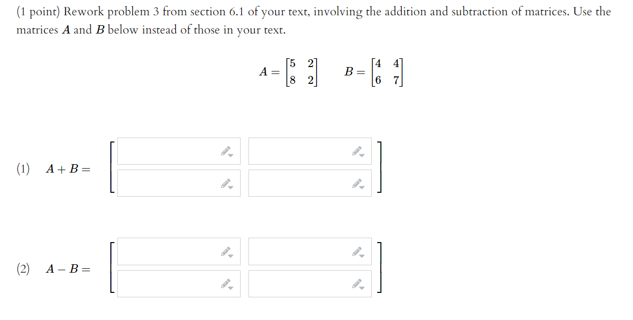 Solved (1 point) Rework problem 3 from section 6.1 of your | Chegg.com