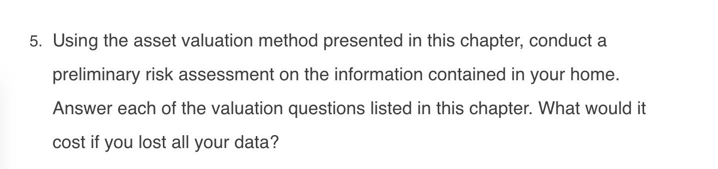 Solved 5. Using the asset valuation method presented in this | Chegg.com