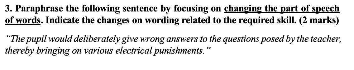 Solved 3. Paraphrase the following sentence by focusing on | Chegg.com