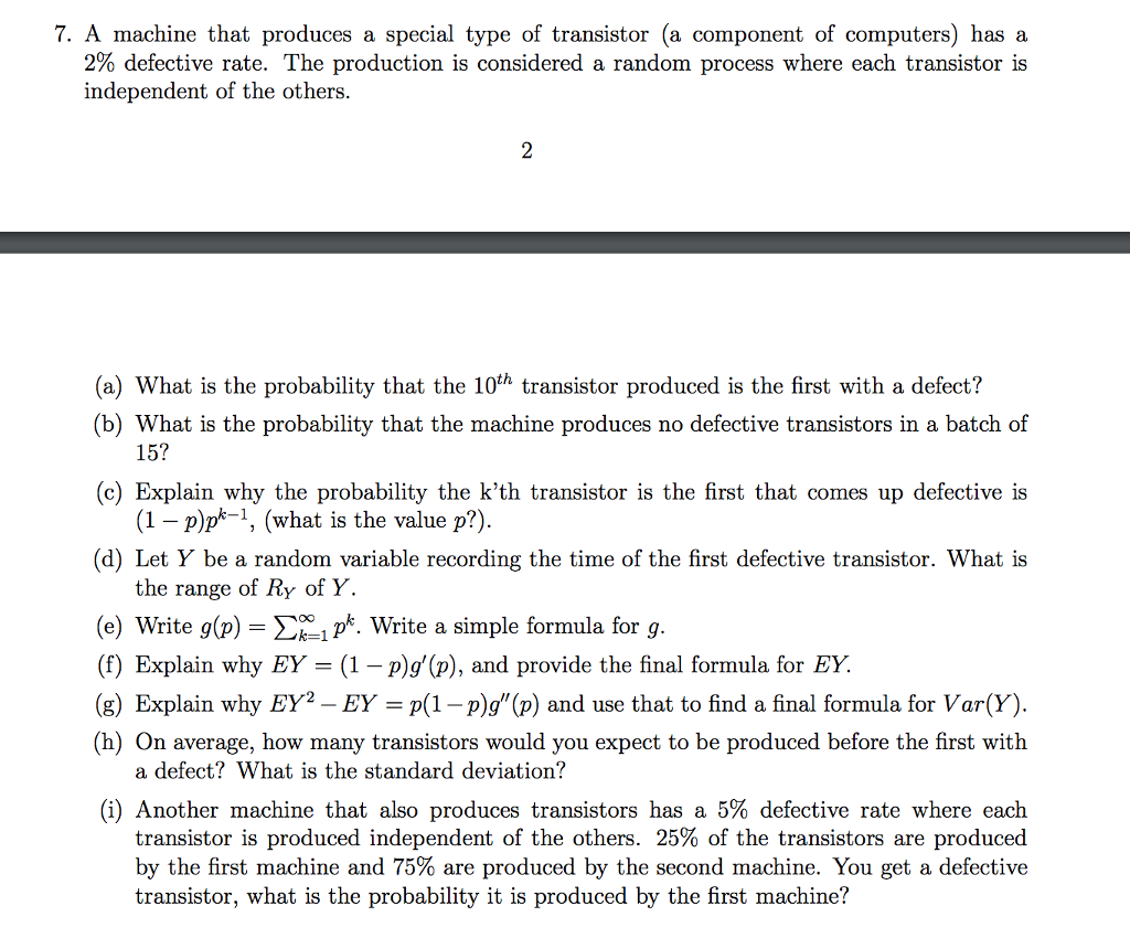 Solved 7. A machine that produces a special type of | Chegg.com