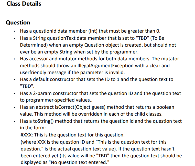 Solved The Question class is an abstract class: it contains | Chegg.com
