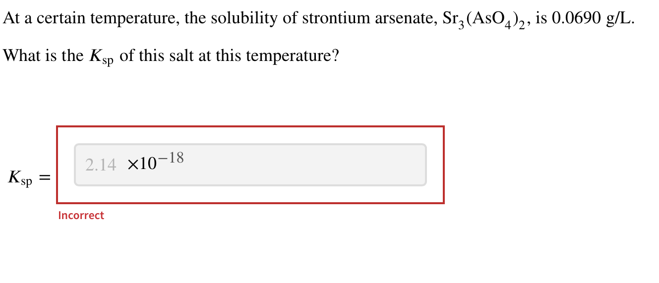 Solved At a certain temperature, the solubility of strontium | Chegg.com