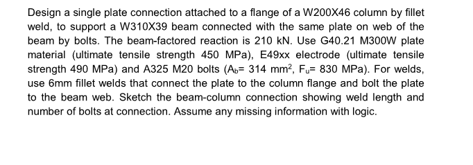 Design a single plate connection attached to a flange | Chegg.com