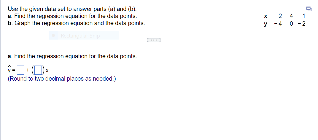 Solved Use the given data set to answer parts (a) and (b). | Chegg.com