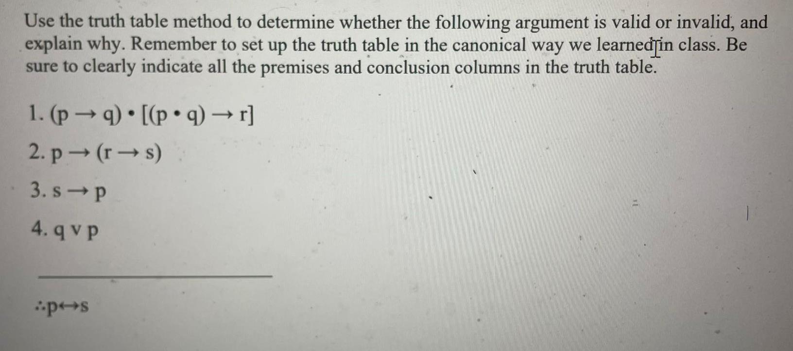 Use the truth table method to determine whether the | Chegg.com