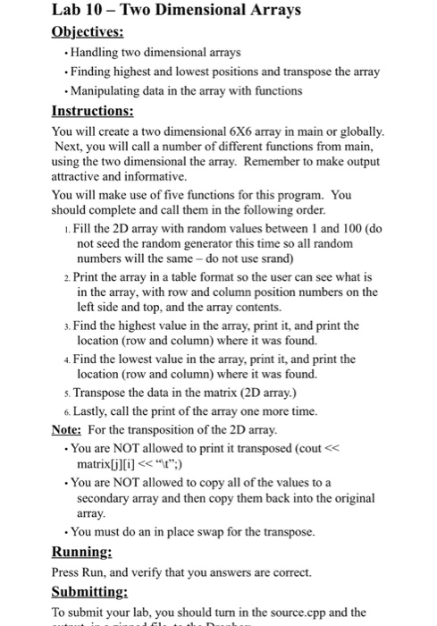 Solved Lab 10 - Two Dimensional Arrays Objectives: Handling | Chegg.com