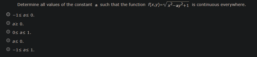 Solved Determine all values of the constant a such that the | Chegg.com