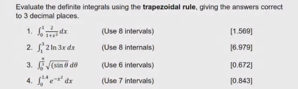 Solved Evaluate the definite integrals using the trapezoidal | Chegg.com