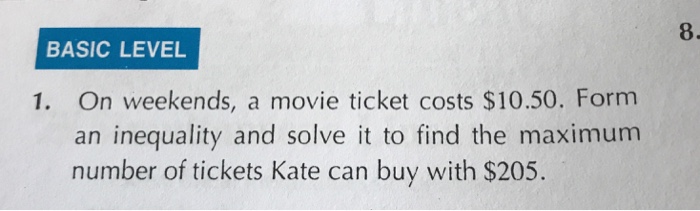 Solved 8 BASIC LEVEL 1. On weekends, a movie ticket costs | Chegg.com