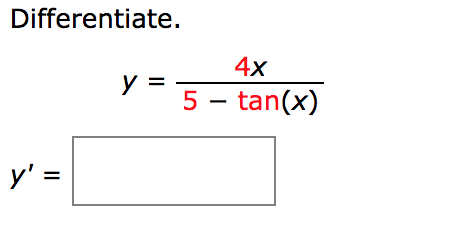 Solved Differentiate. 4X 5 - tan(x) | Chegg.com
