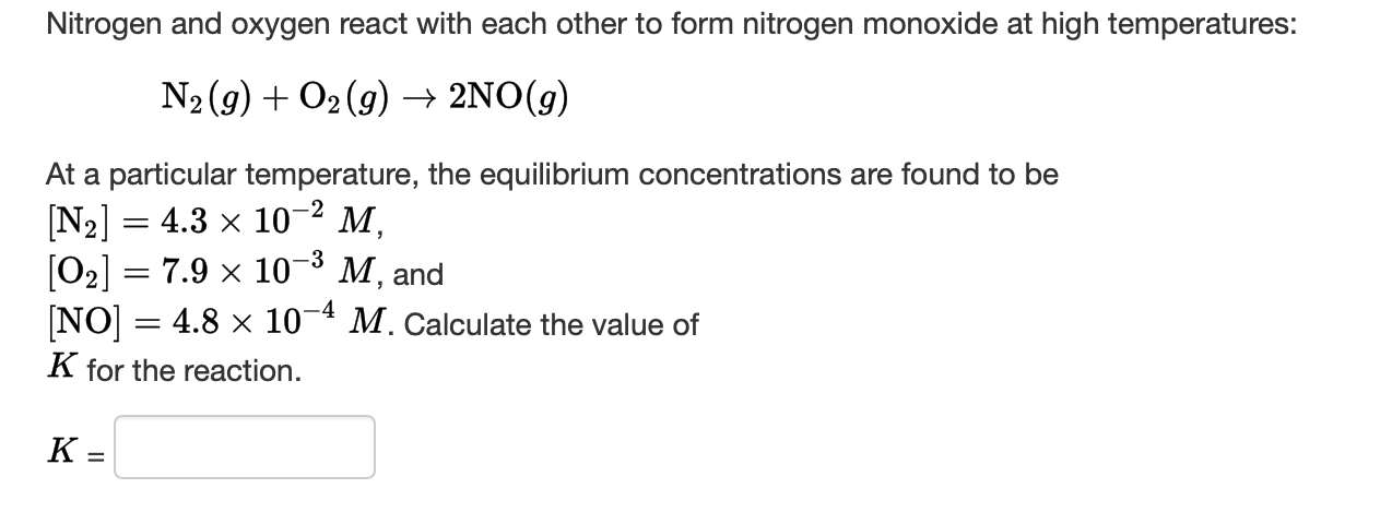 Solved Nitrogen and oxygen react with each other to form | Chegg.com