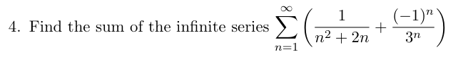 Solved 4. Find the sum of the infinite series | Chegg.com